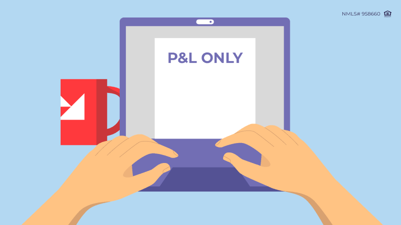 What a P&L Mortgage Is and How It Works for Self-Employed Borrowers