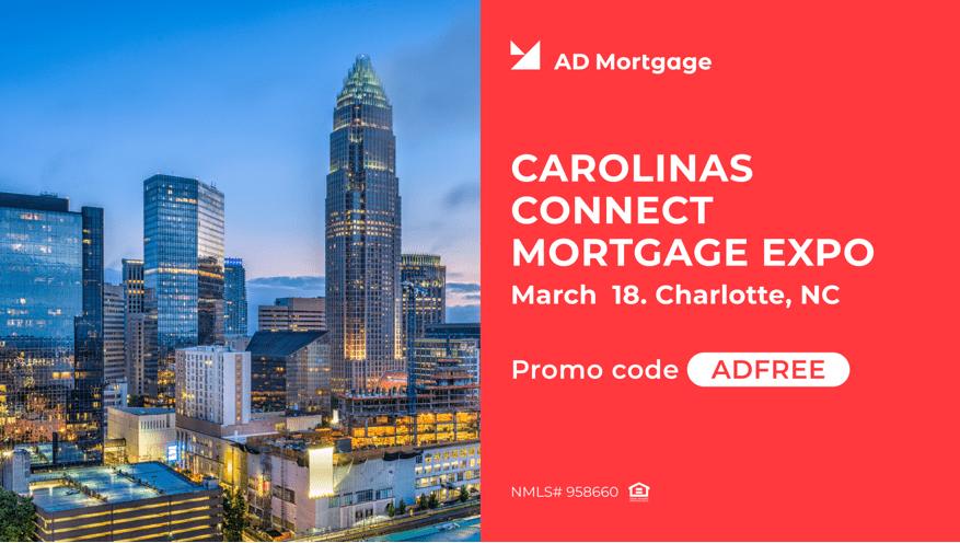 Carolinas Connect Mortgage Expo - Charlotte | AD Mortgage