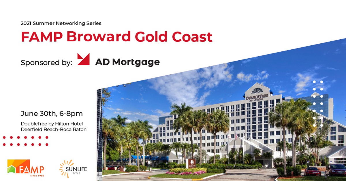 FAMP Summer Mortgage Network | AD Mortgage