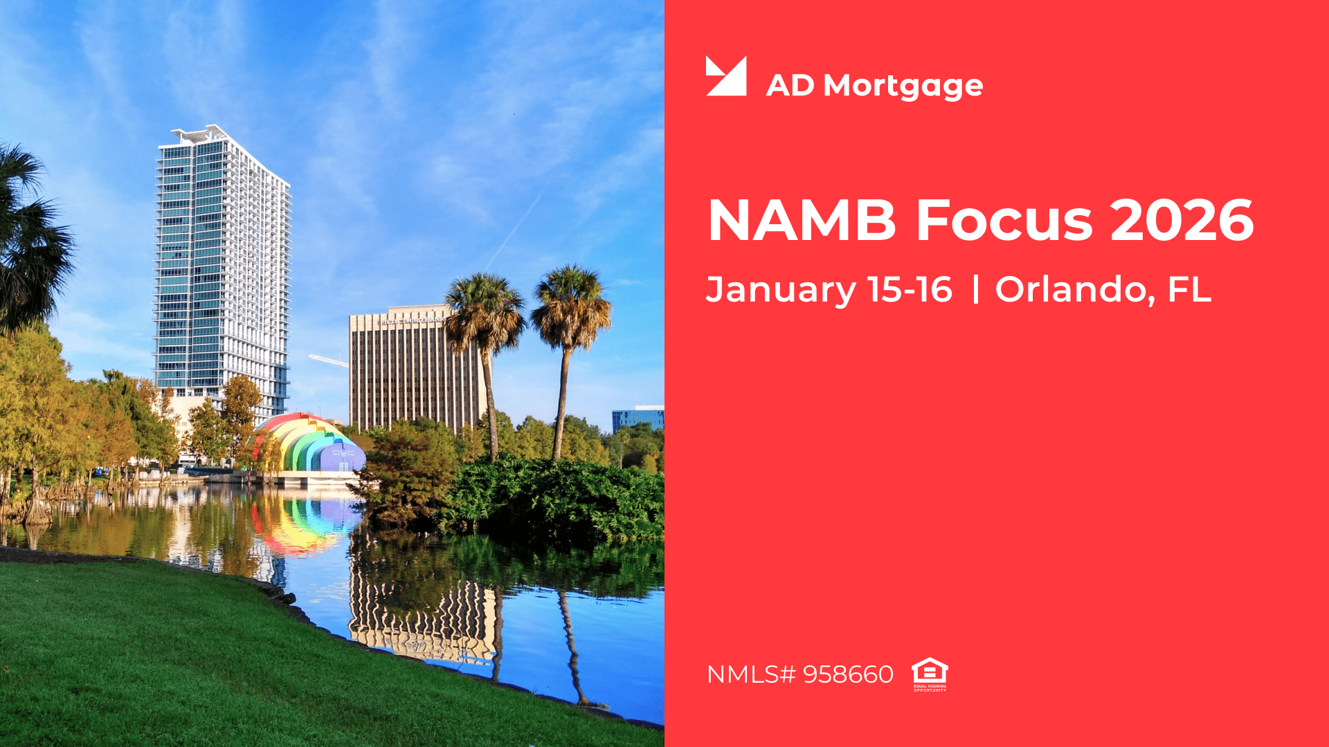 NAMB Focus 2026: Meet Us in Orlando, FL | AD Mortgage