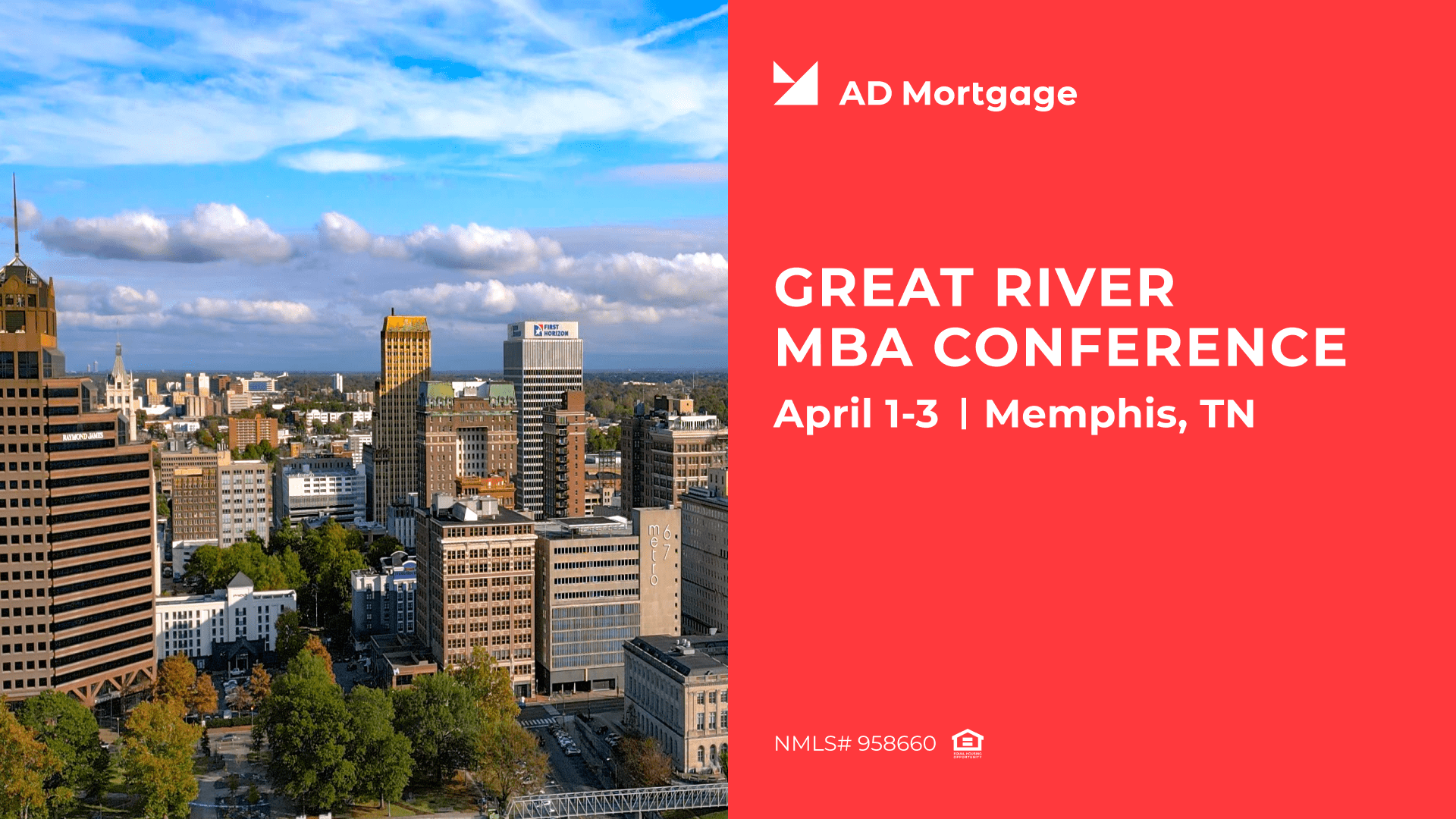 Great River MBA Conference | April 1-3, 2025 | AD Mortgage