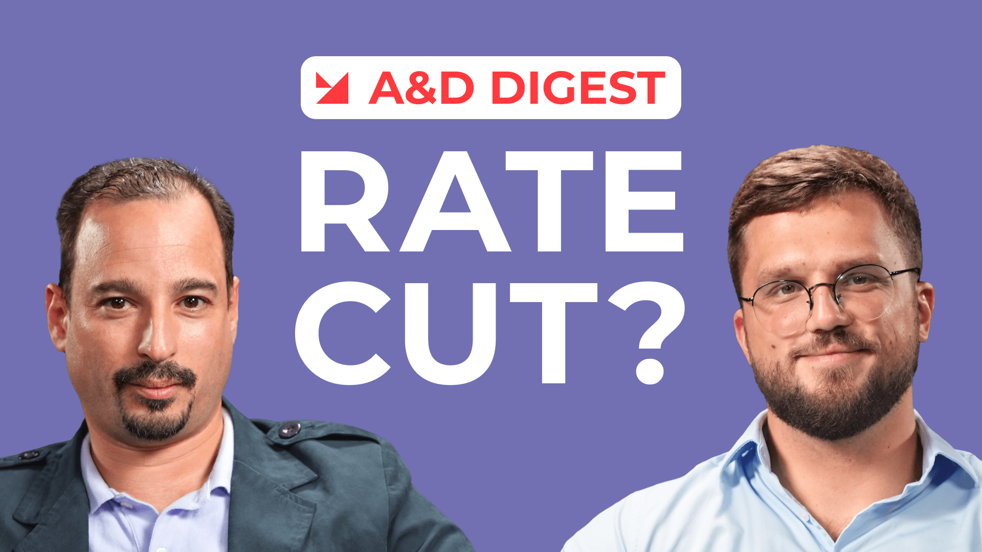 Market Digest for Week of 8/12/24 | AD Mortgage